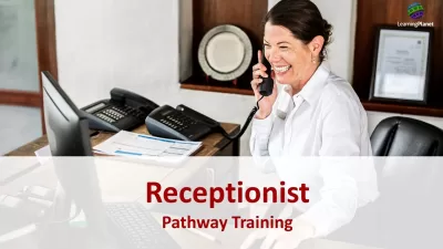 Receptionist Training Online - Increase Workplace Efficiency