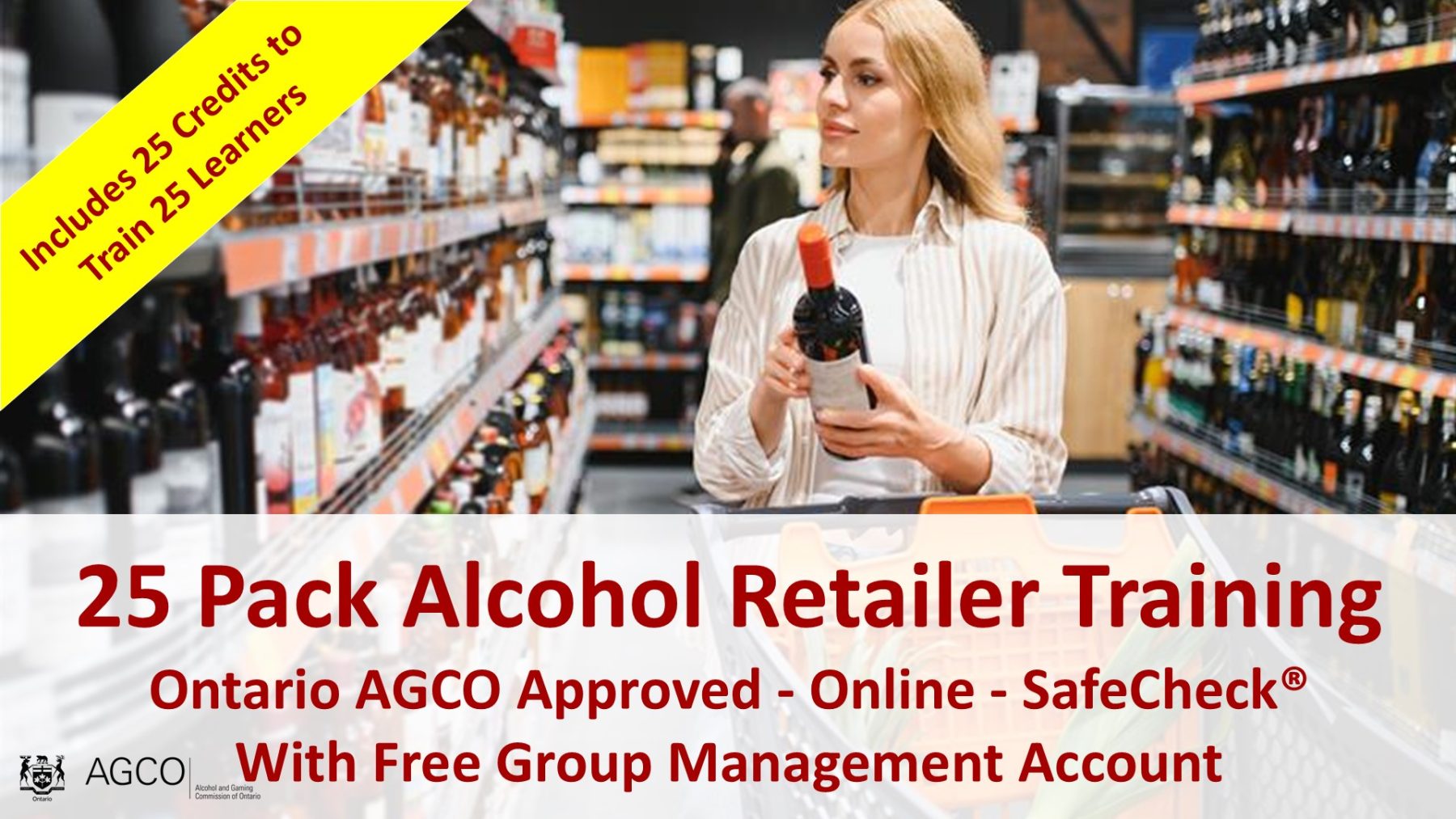 Alcohol Retailer Training Ontario AGCO 25 PK Free Group Acct